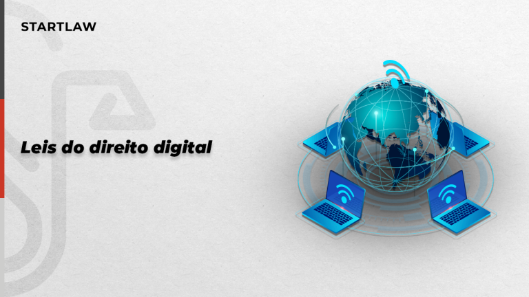 Conheça as principais leis do Direito Digital. - StartLaw